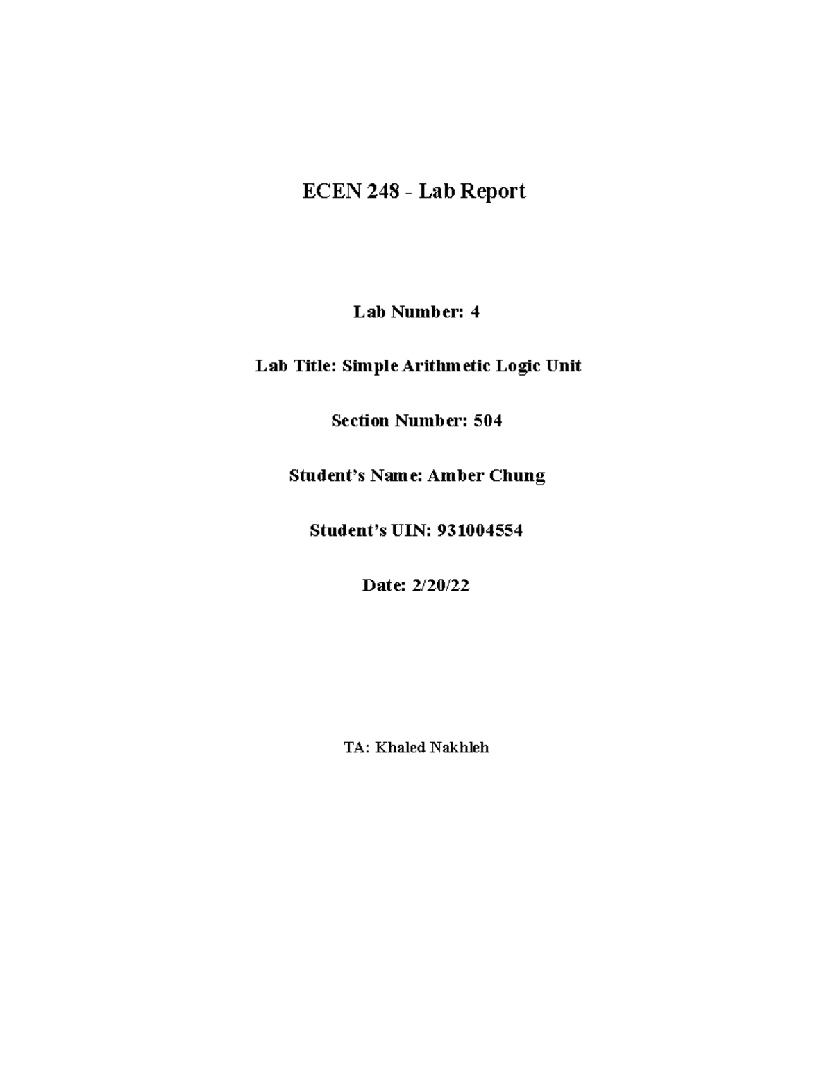Post Lab Report 4 - Work - ECEN 248 - Lab Report Lab Number: 4 Lab ...