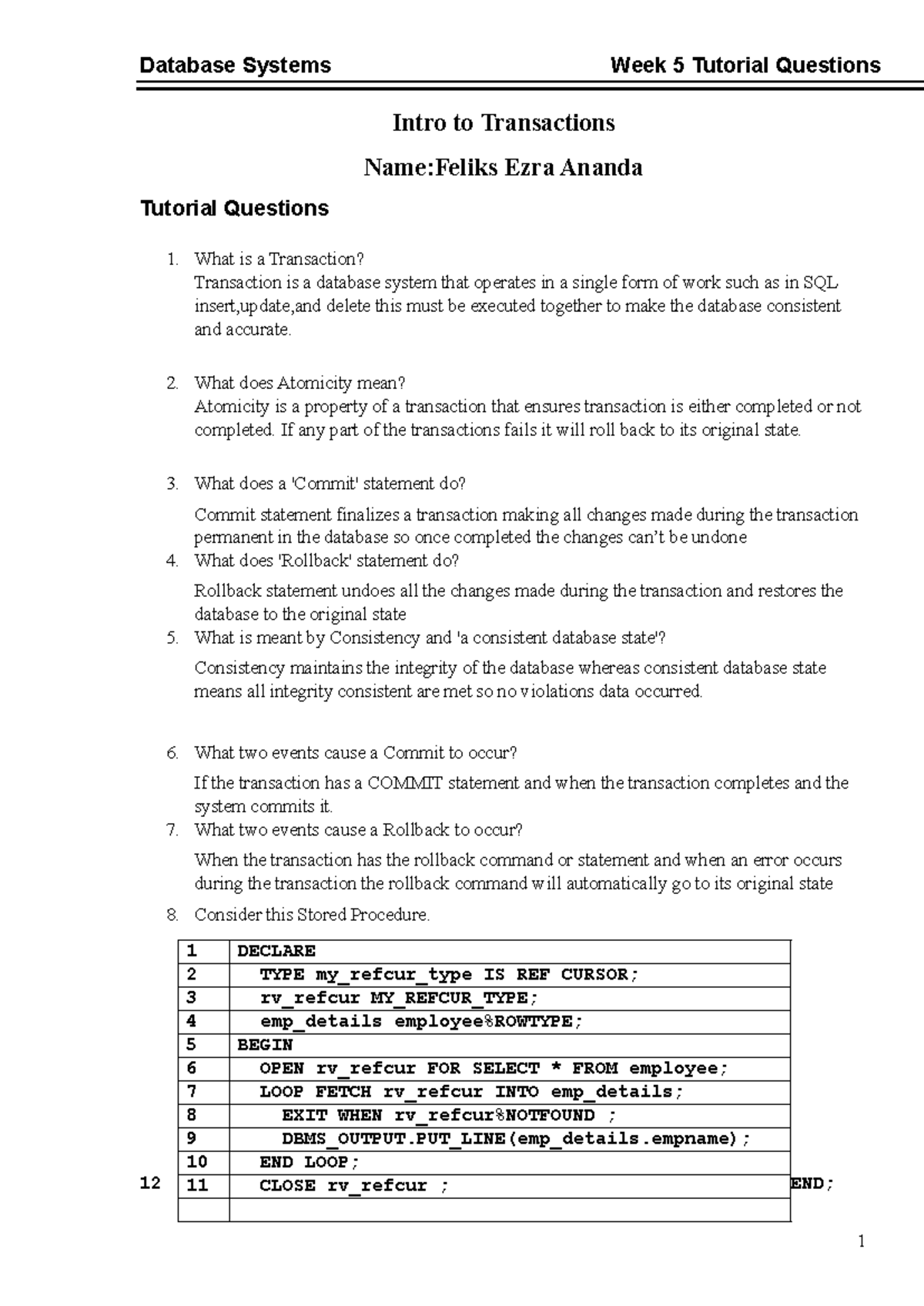 INF2001 0 Tut5 Question-Answer-Feliks - Intro to Transactions Name:Feliks Ezra Ananda Tutorial ...