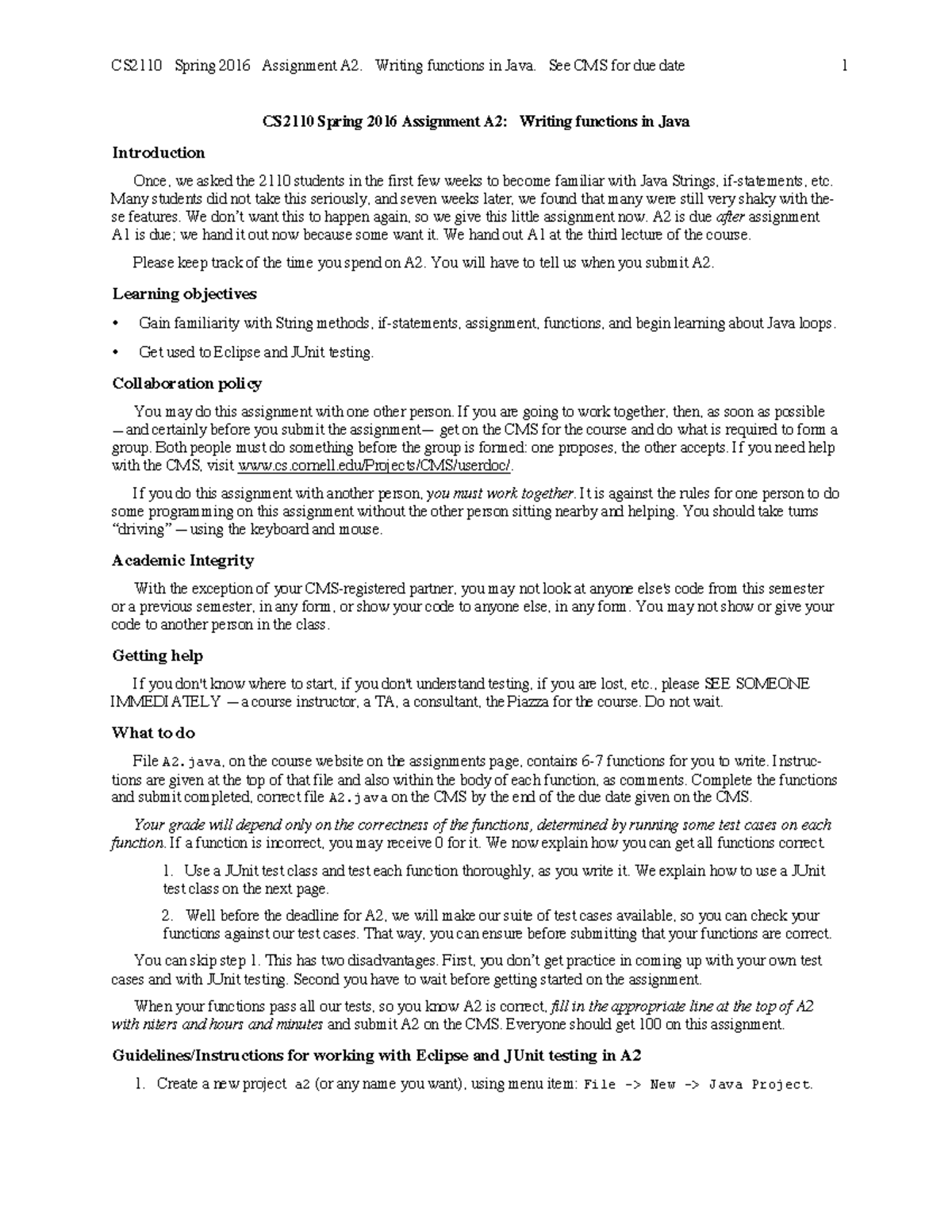 Seminar assignments - Assignment a2 - CS2110 Spring 2016 Assignment A2. Writing functions in ...