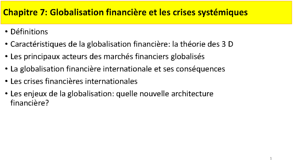 Chapitre 7-Globalisation financière et crises financières systémiques ...