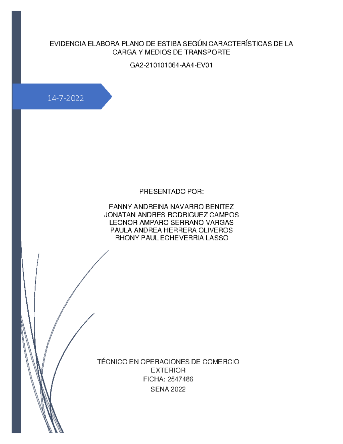 Evidencia Elabora Plano DE Estiba Según Características DE LA Carga Y ...