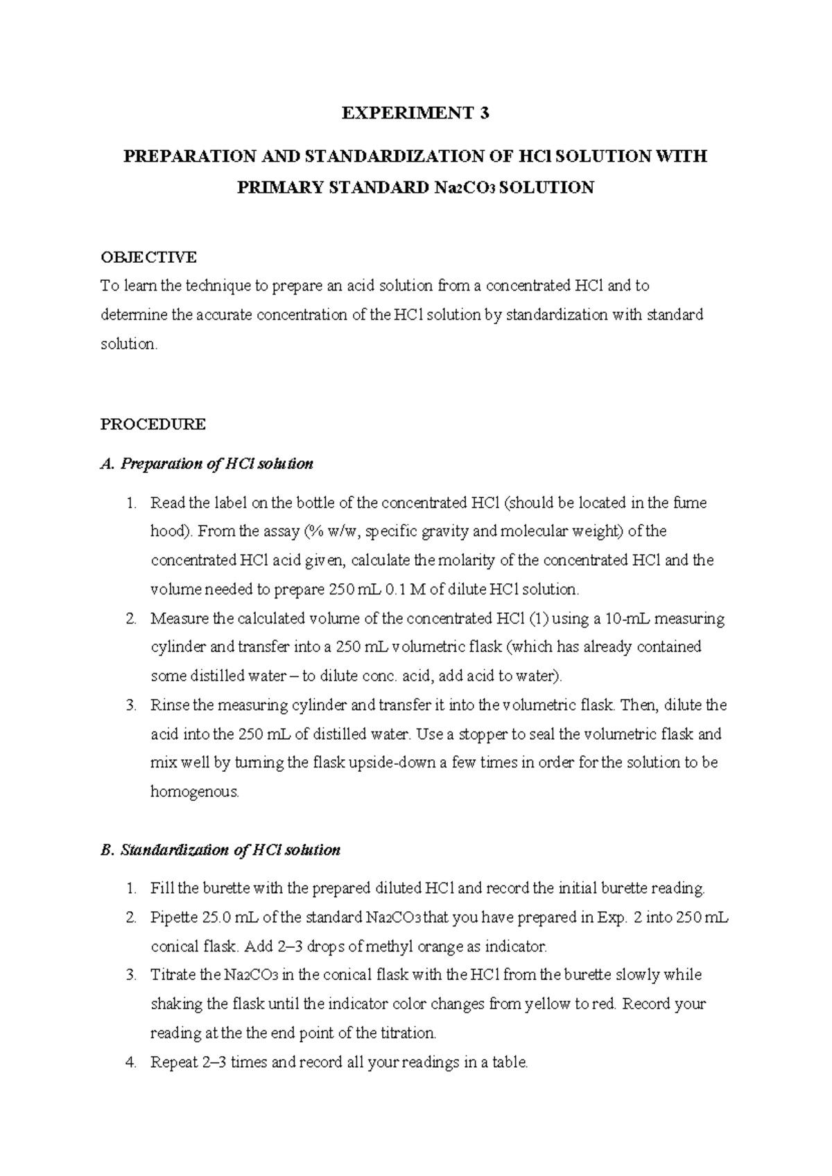 CHM256 Experiment 3 - EXPERIMENT 3 PREPARATION AND STANDARDIZATION OF HCl SOLUTION WITH PRIMARY ...