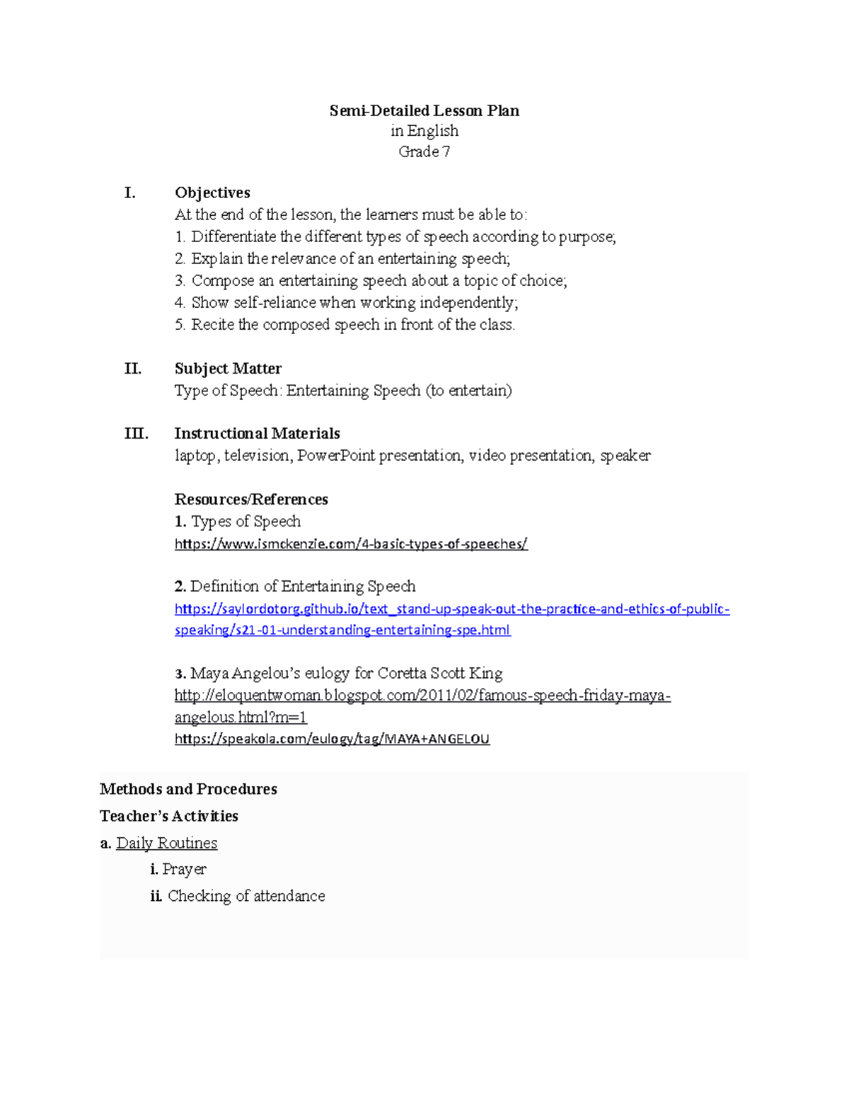 Lesson Plan In English 7 Entertaining Speech Semi Detailed Lesson