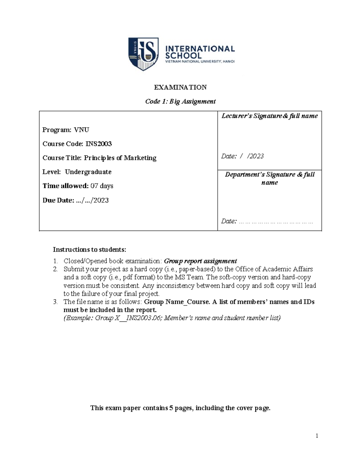 Principle of Marketing Exam-Sem1-2023 - EXAMINATION Code 1: Big Assignment Program: VNU Course ...