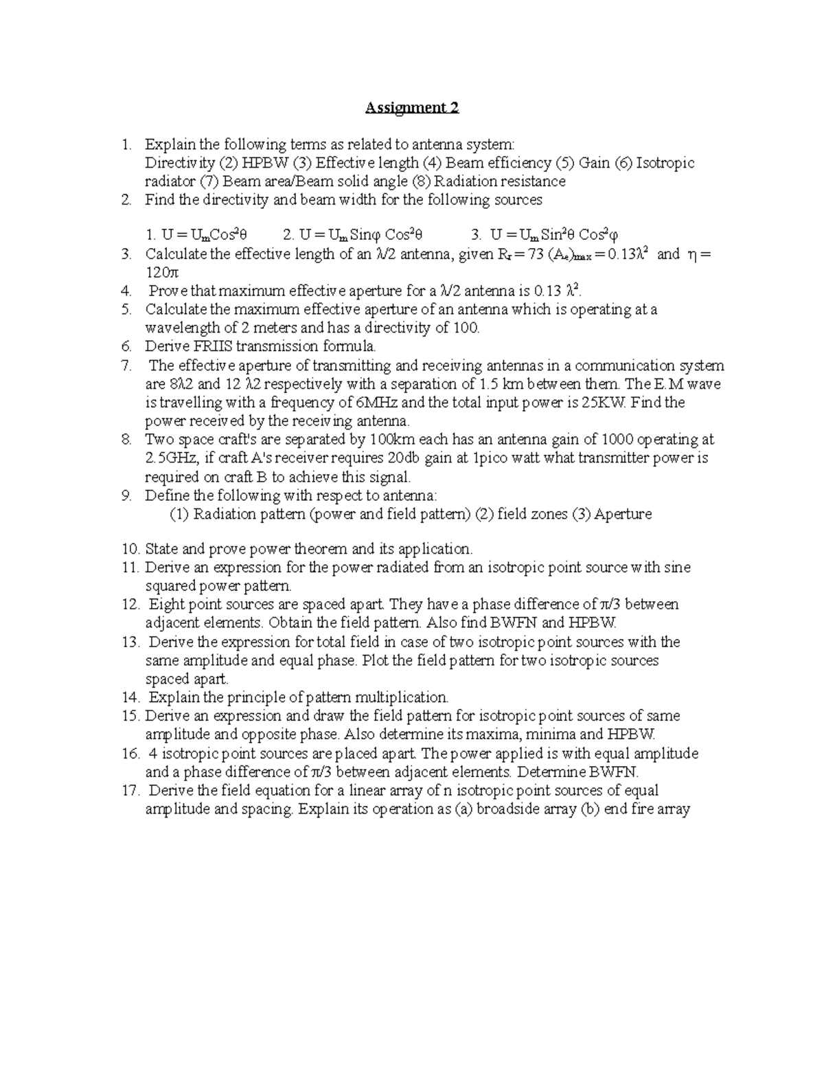 Unit 2 -Assignment - nil - Assignment 2 Explain the following terms as related to antenna system ...