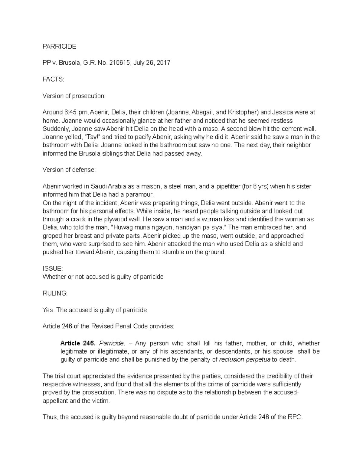 CRIM-LAW-2-Digests - law - PARRICIDE PP v. Brusola, G. No. 210615, July ...