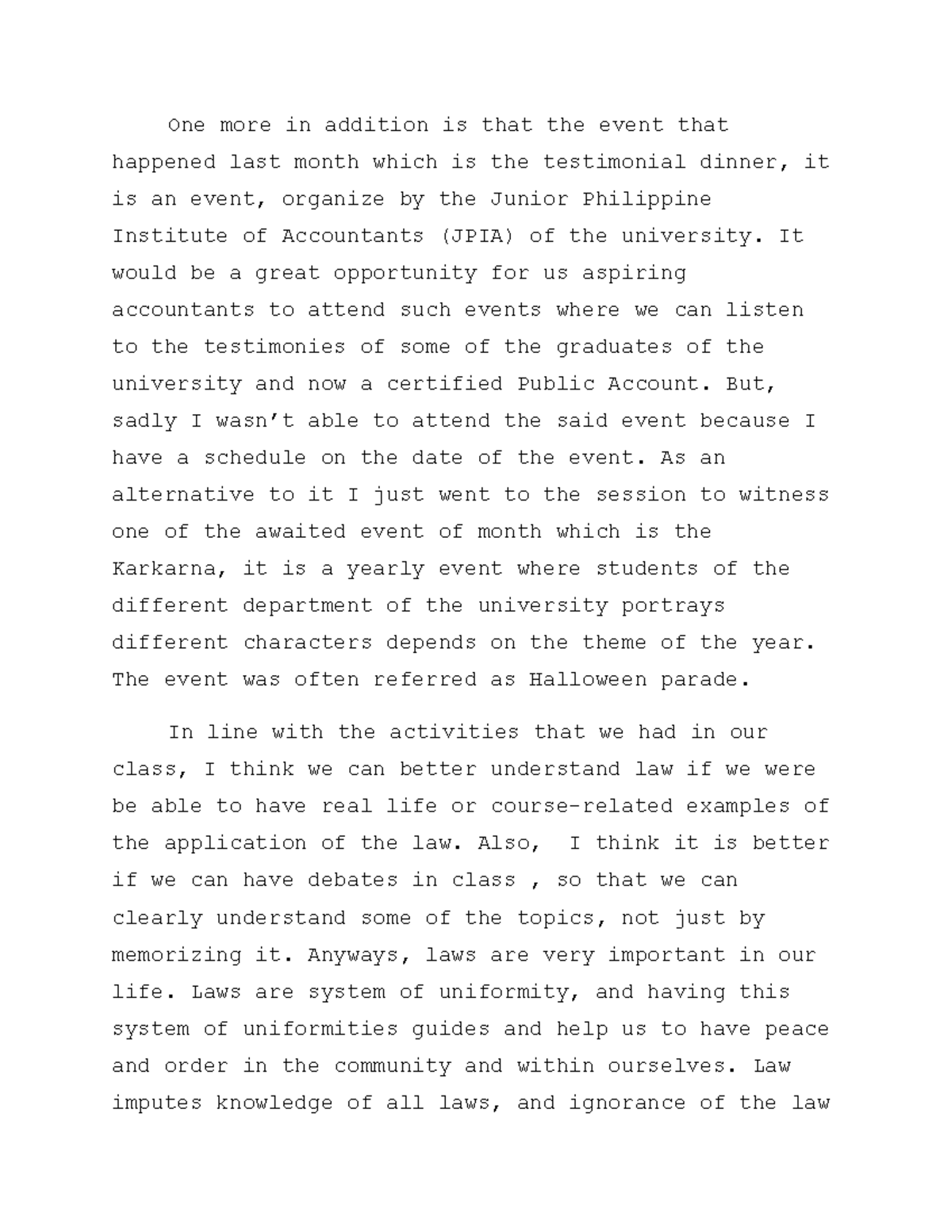 TOIL - TOIL - One more in addition is that the event that happened last ...