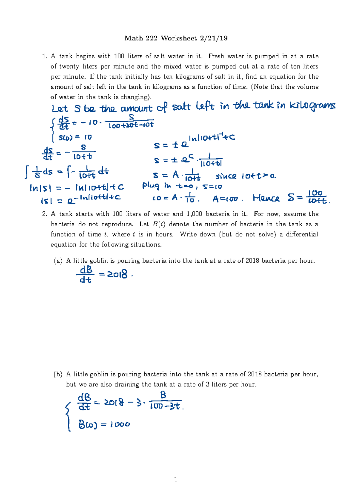 Worksheet 10 solutions - Math 222 Worksheet 2/21/ A tank begins with 100 liters of salt water in ...