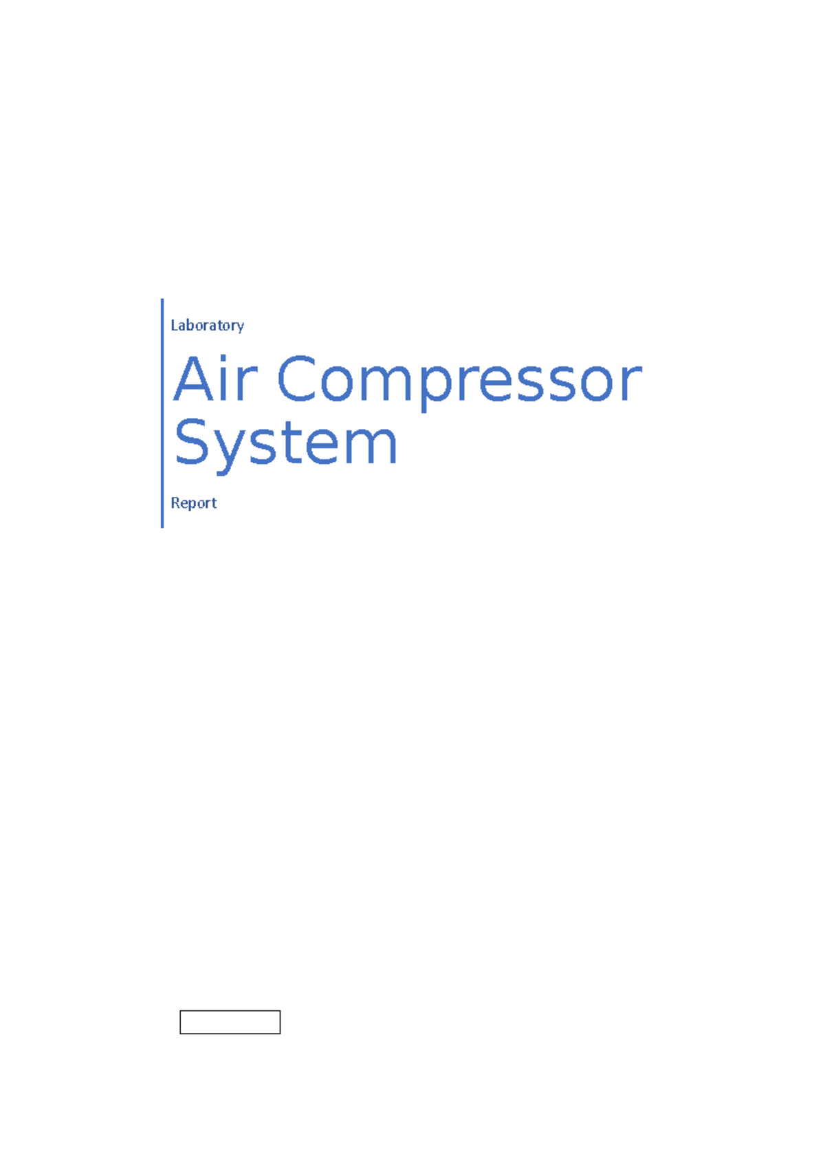 Laboratory - Lab notes and records for Thermodynamics Air compressor ...