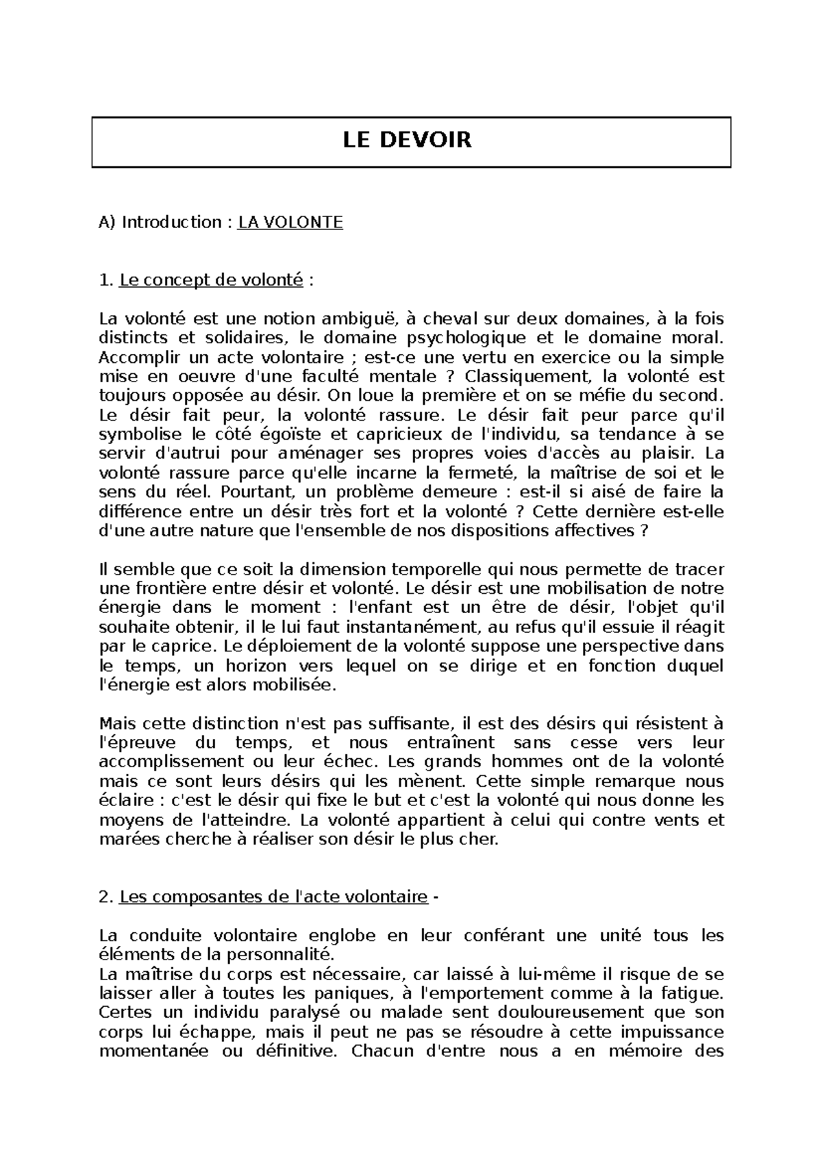 Le devoir - LE DEVOIR A) Introduction : LA VOLONTE Le concept de ...