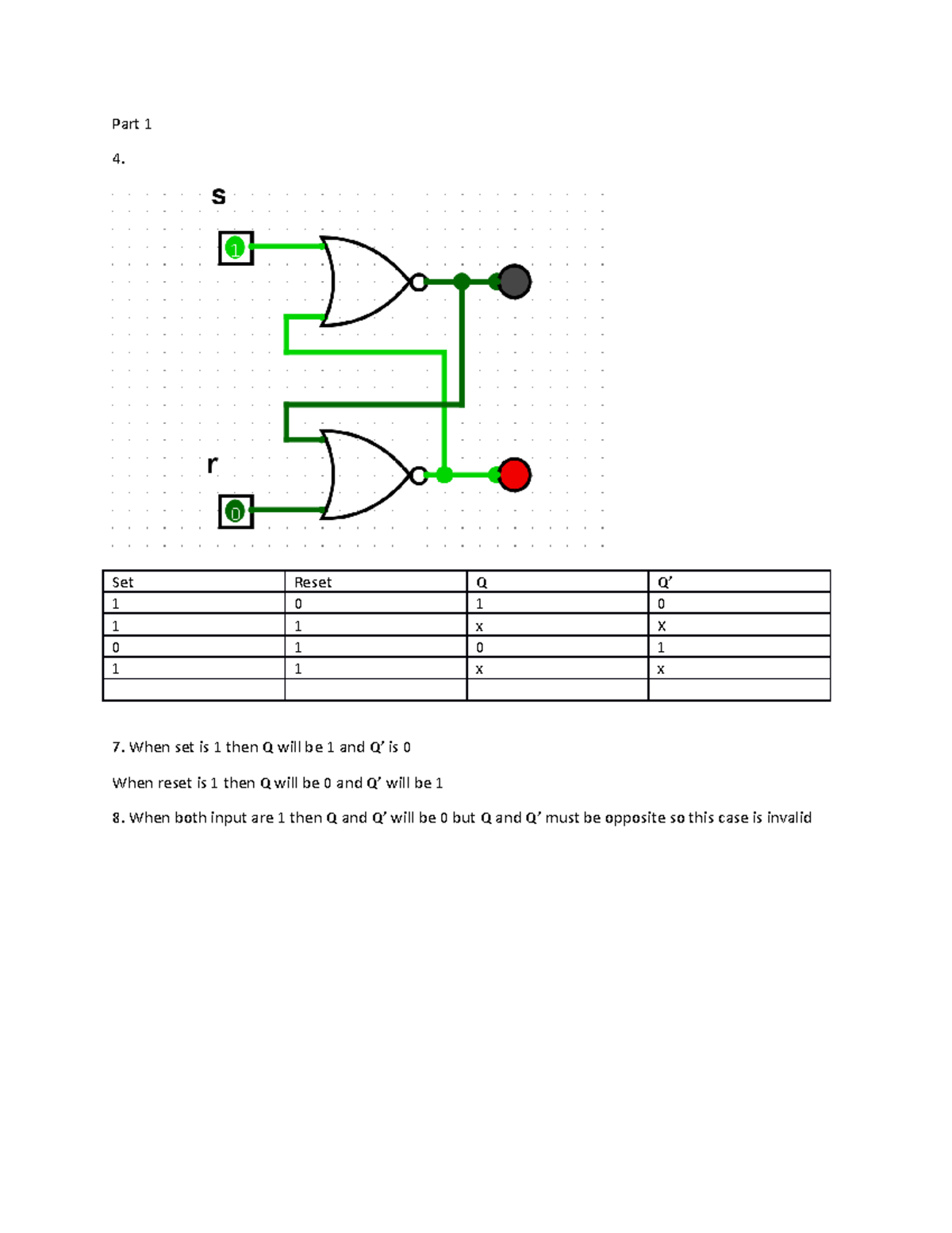 LAB3 - LAB3 - Part 1 4. Set Reset Q Q’ 1 0 1 0 1 1 x X 0 1 0 1 1 1 x x ...