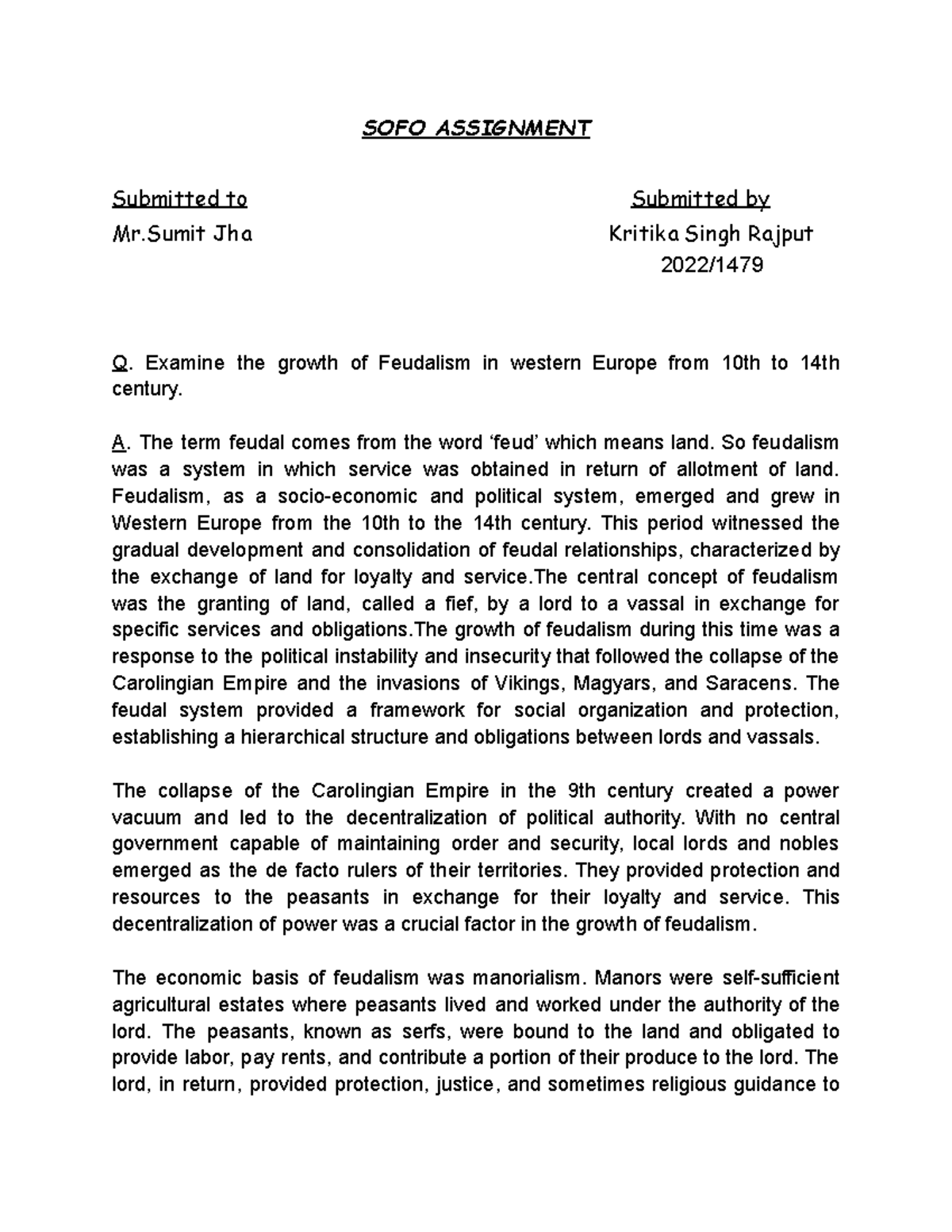 SOFO Assignment - SOFO ASSIGNMENT Submitted to Submitted by Mr Jha Kritika Singh Rajput 2022/ Q ...