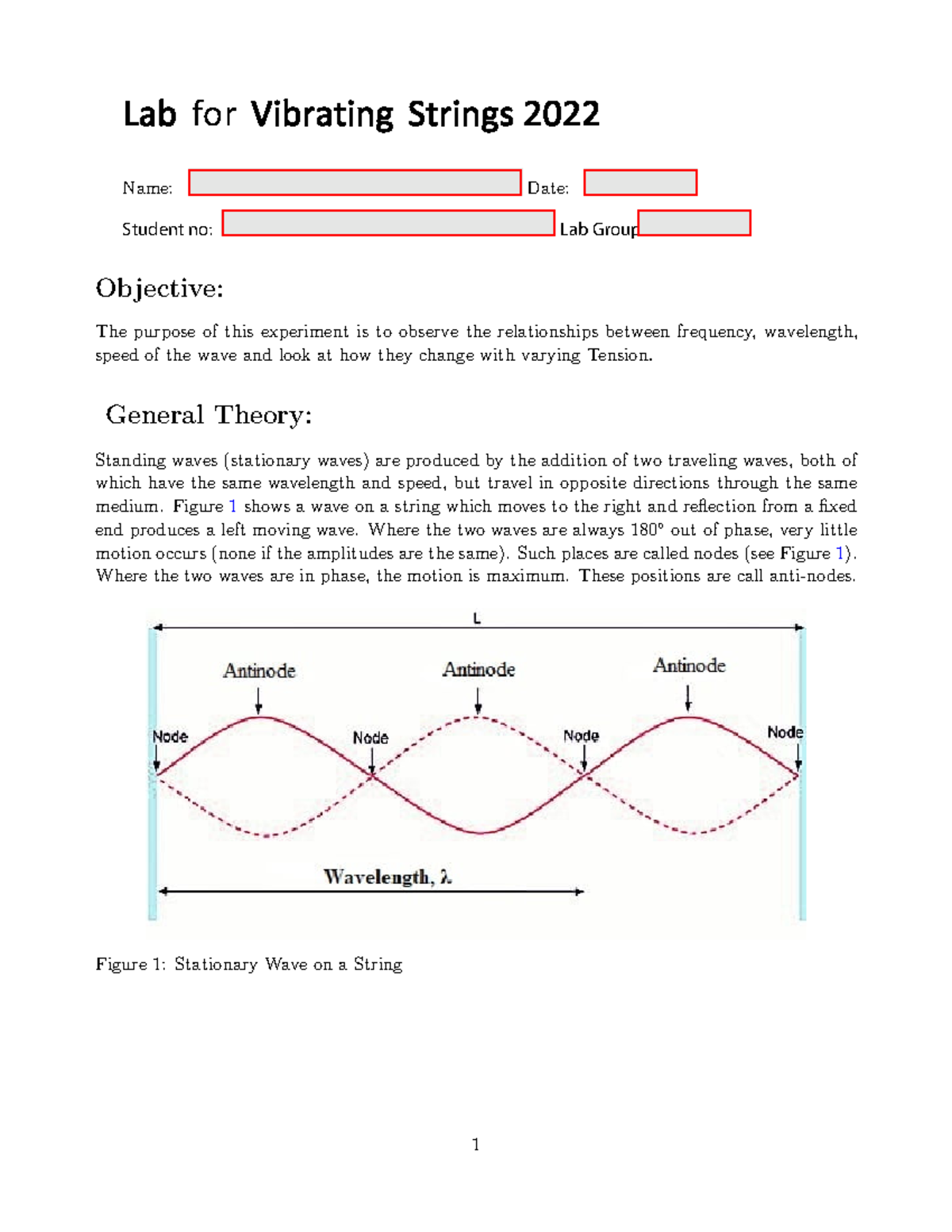Vibrating Strings Online Lab 2022-1 - Lab for Vibrating Strings 2022 Name: Date: Student no: Lab ...