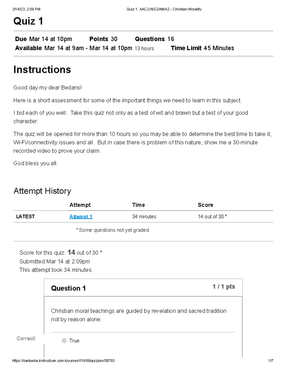 Quiz 1 AAC2 AIS2 AMA2 - Christian Morality - * Some questions not yet graded Quiz 1 Due Mar 14 ...
