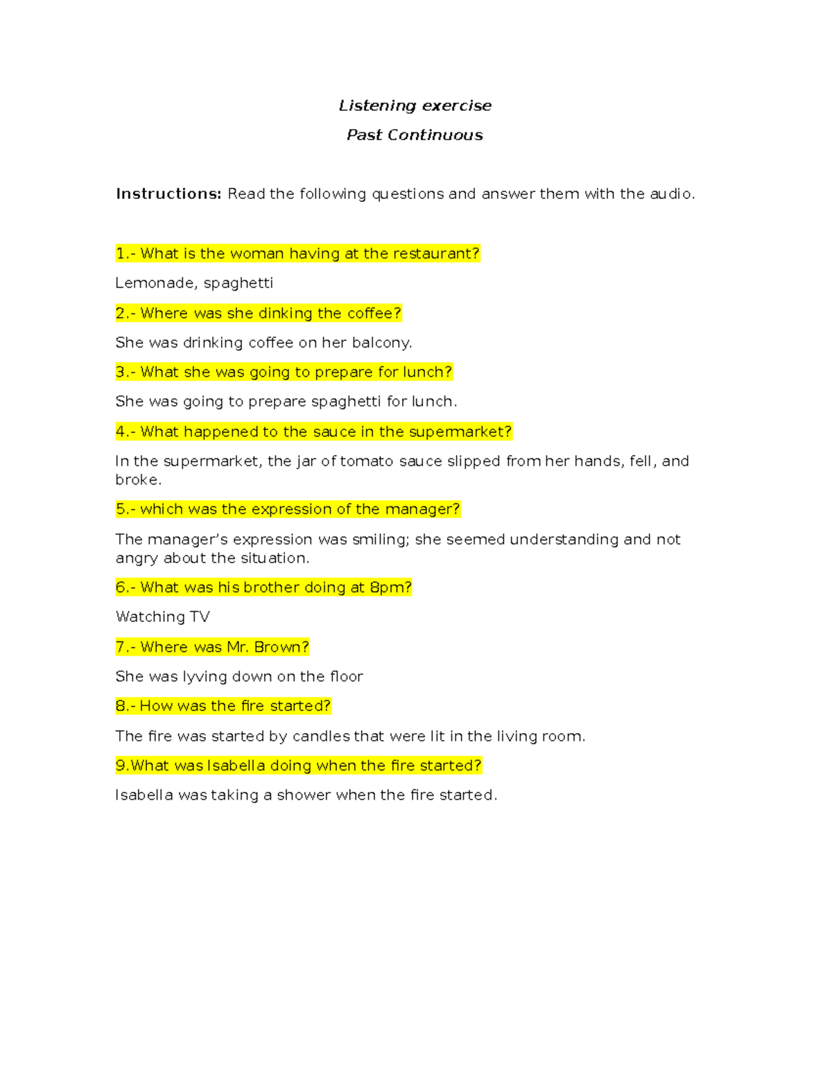 Listening exercise P - Listening exercise Past Continuous Instructions ...