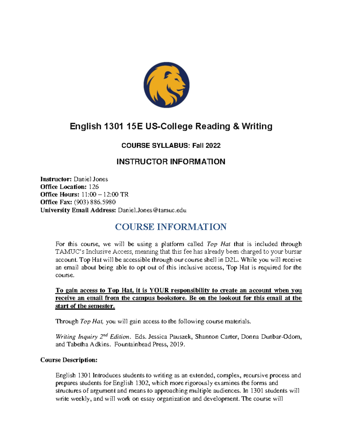 ENG 1301 15E Syllabus Fall 2022 - English 1301 15E US-College Reading ...