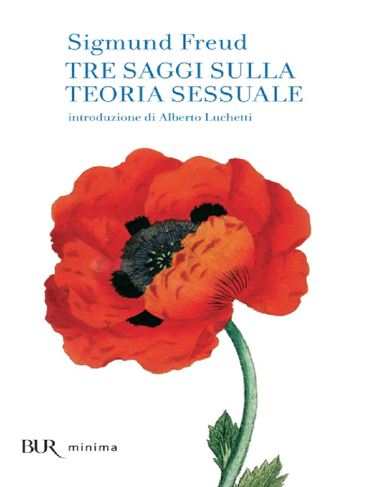 Tre saggi sulla teoria sessuale by Sigmund Freud, a cura di Alberto ...