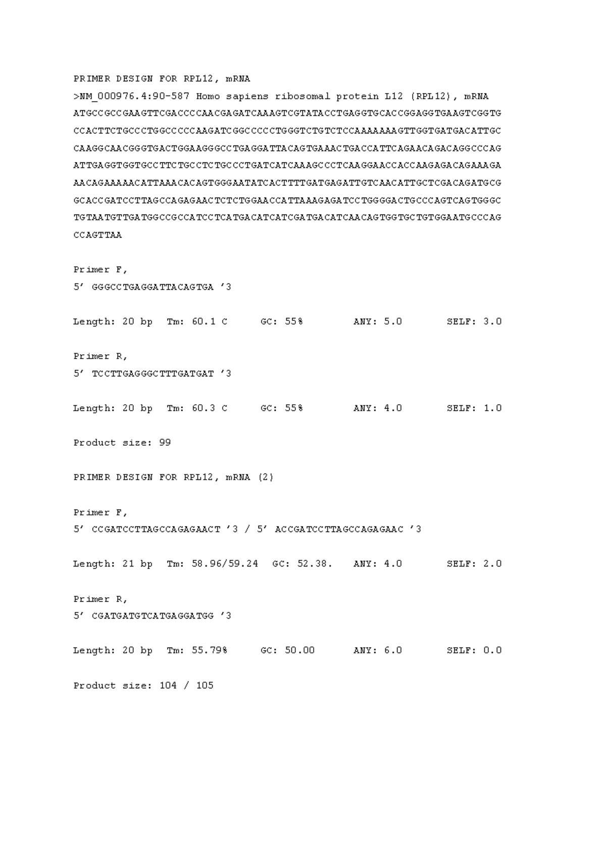 Primer Design - PRIMER DESIGN FOR RPL12, mRNA NM_000976:90-587 Homo ...