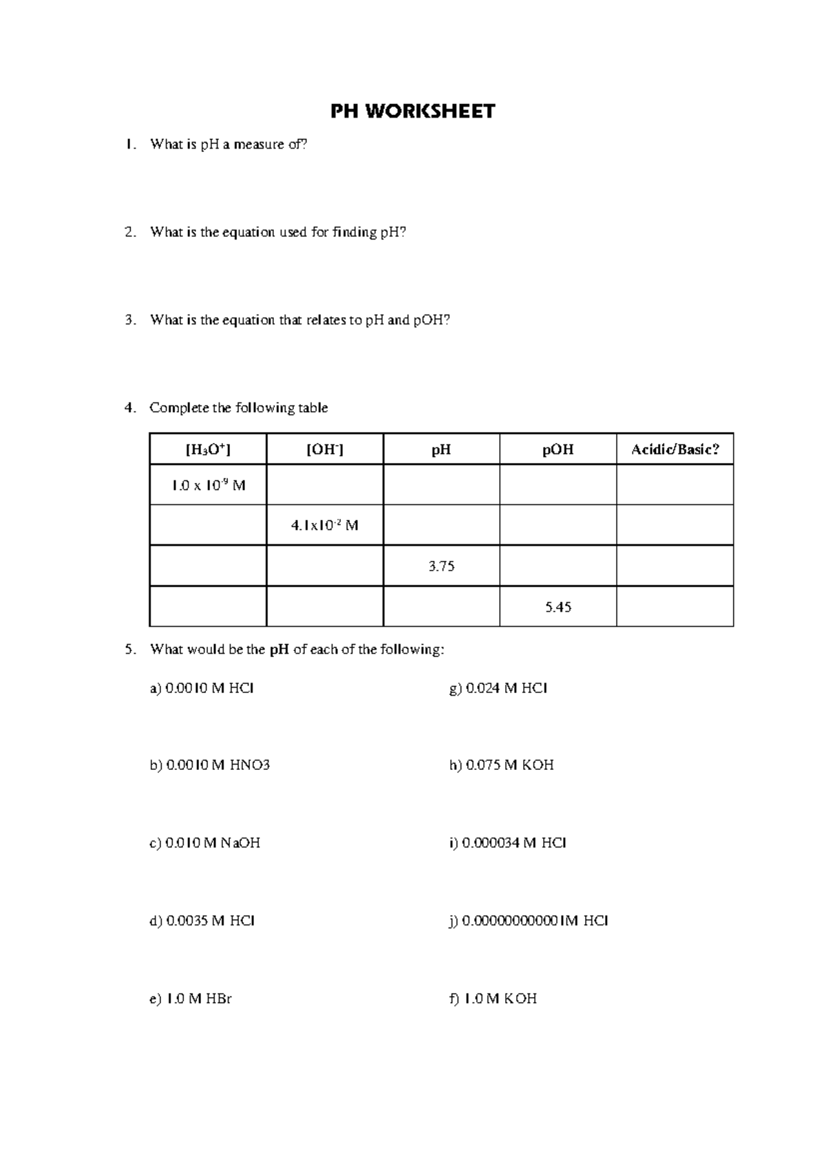 W1 - p H Worksheet - pH, H+ ion centration is more. - What is pH a ...