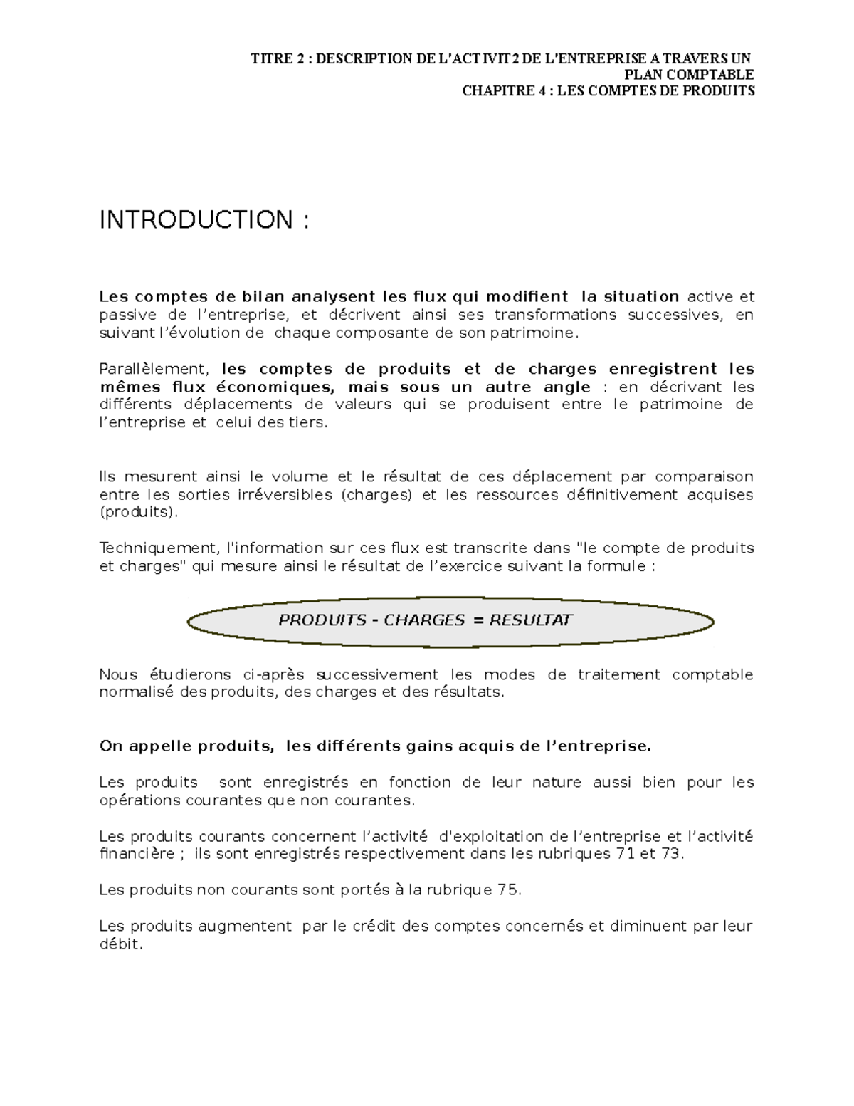 Introduction au chapitre 4 - TITRE 2 : DESCRIPTION DE L'ACTIVIT2 DE L ...