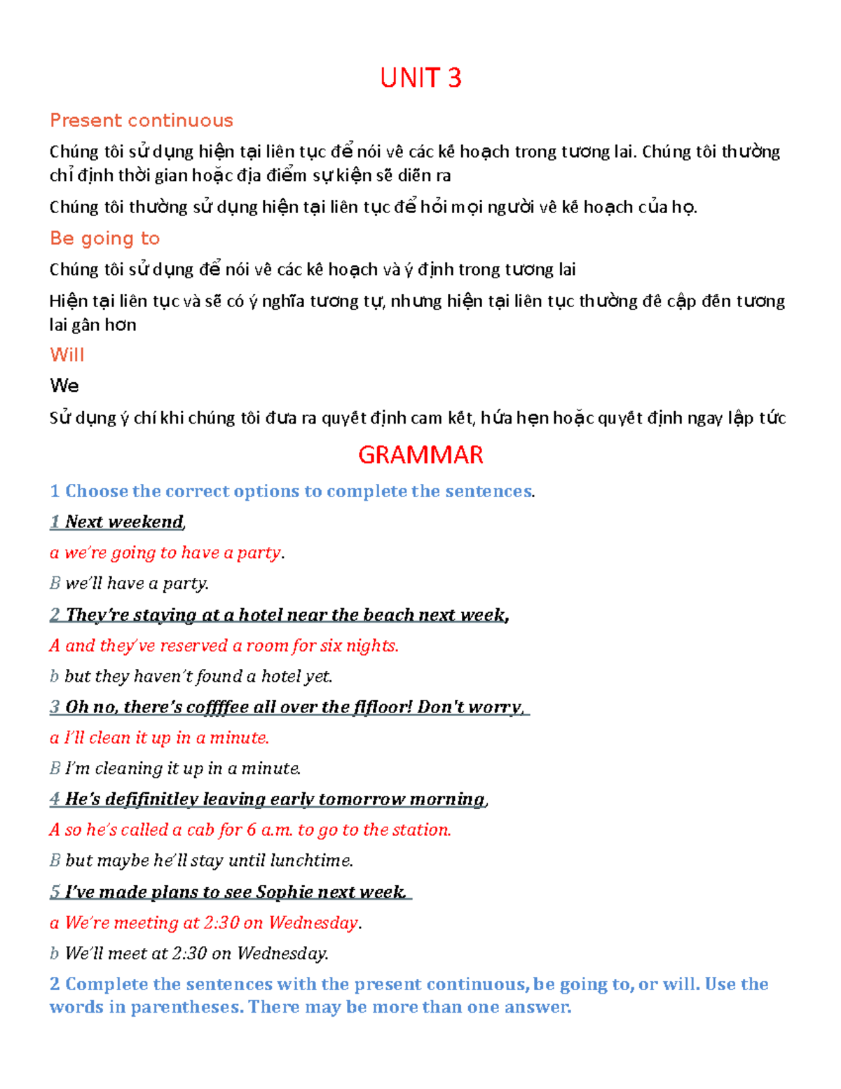 UNIT%203new - Jsbsbbsbsbsbsbbsb - UNIT 3 Present continuous Chúng tôi s ử d ụng hi ện t ại liên ...