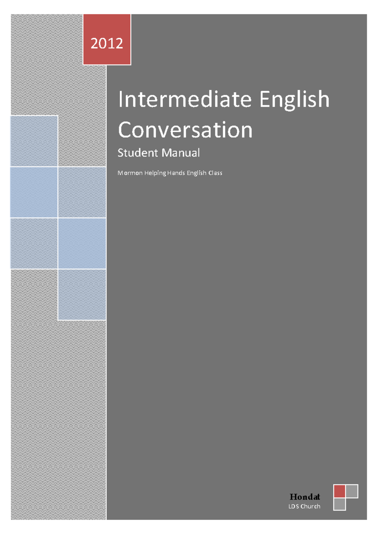 Intermediate-Student Manual Speaking - Intermediate English Conversation Student Manual Mormon ...