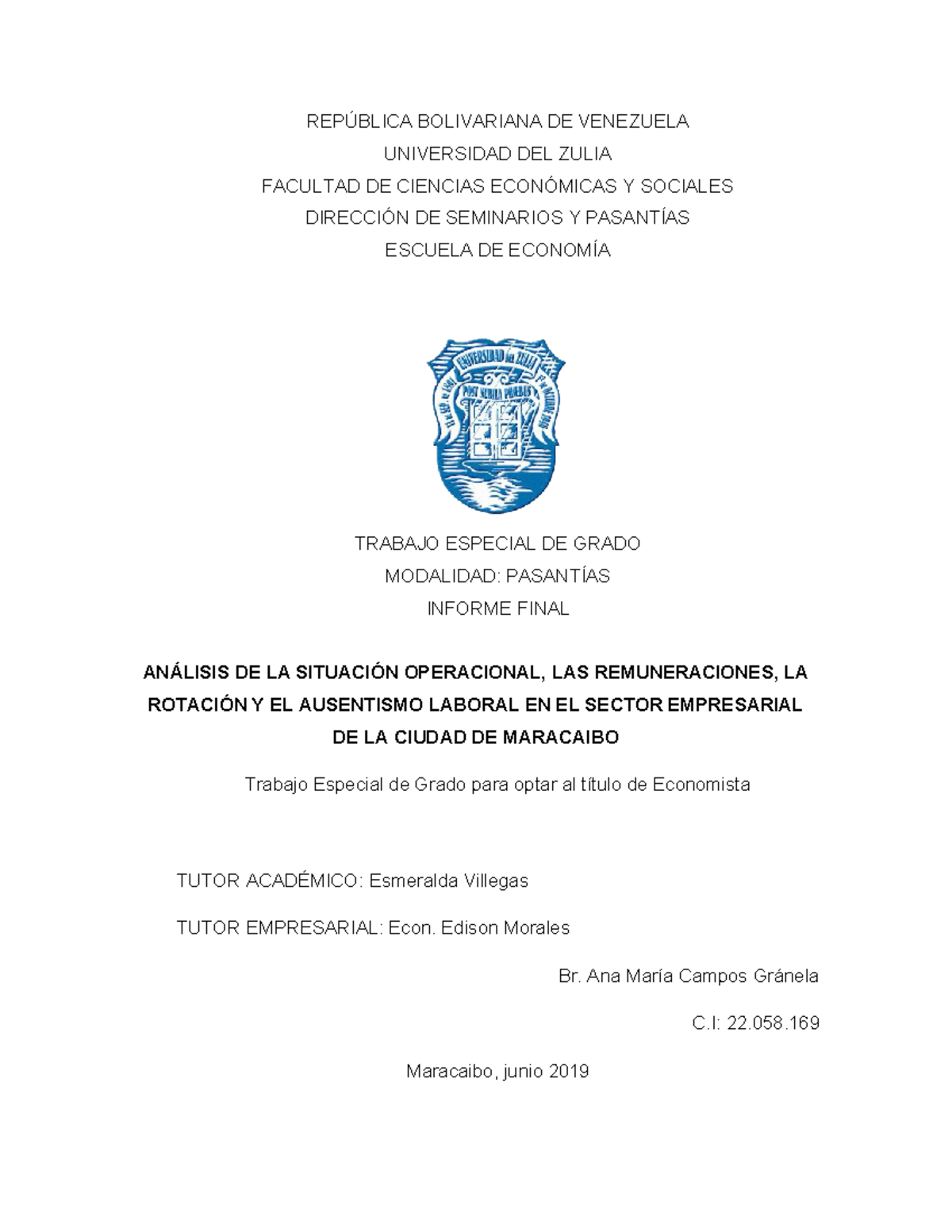 Informe Am C - REPÚBLICA BOLIVARIANA DE VENEZUELA UNIVERSIDAD DEL ZULIA ...