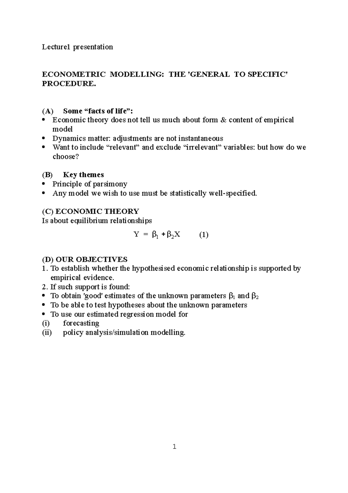 Econometric Modelling The General To Specific Procedure Lecture1