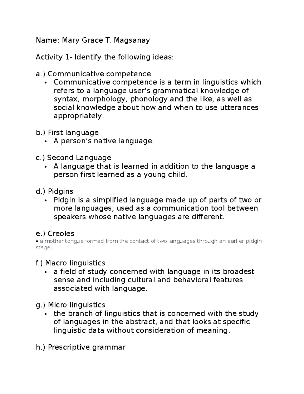 Language, Culture, and Society - Name: Mary Grace T. Magsanay Activity ...