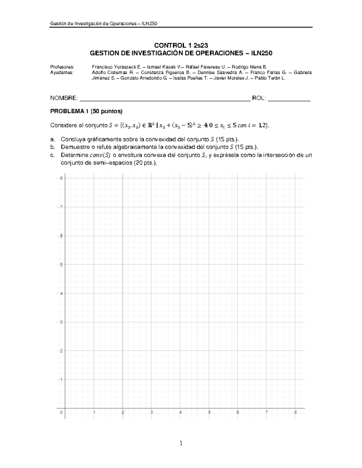 Control N° 1 2°S 2023 GIO Pauta - CONTROL 1 2s GESTION DE INVESTIGACIÓN DE OPERACIONES – ILN ...
