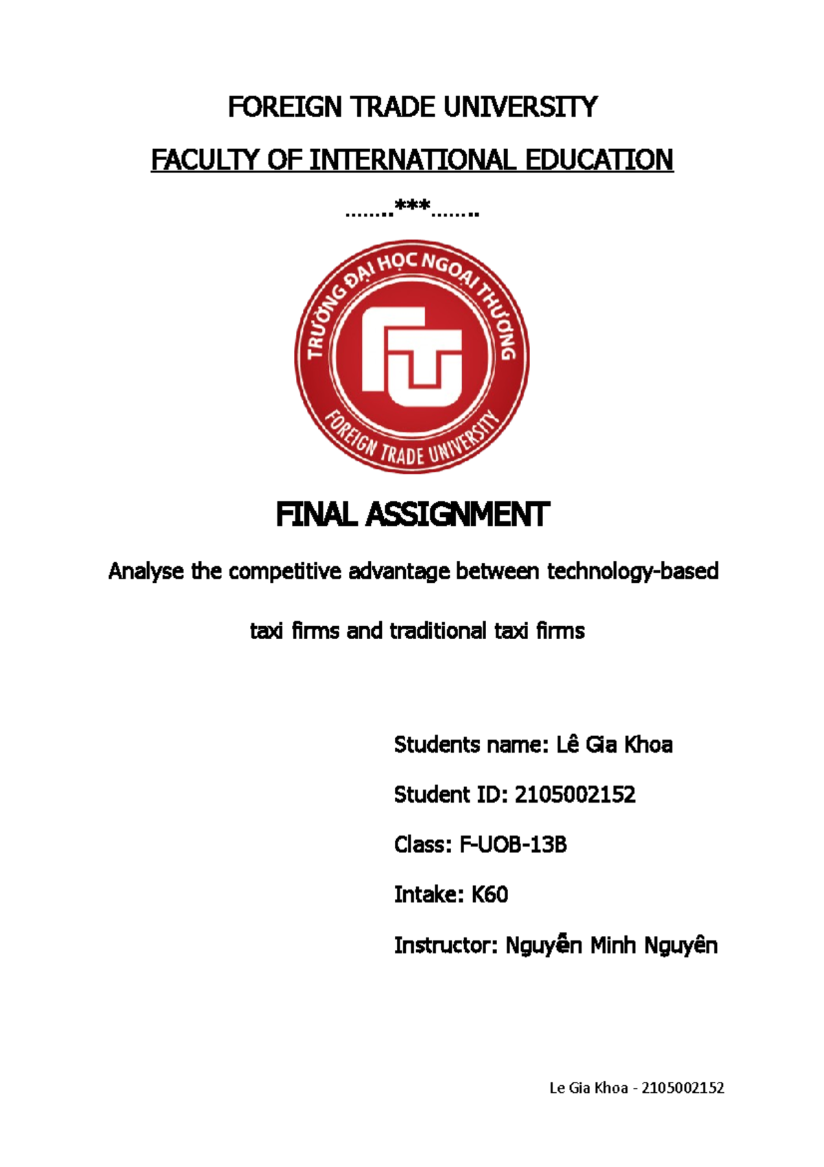 Final assignment - FOREIGN TRADE UNIVERSITY FACULTY OF INTERNATIONAL EDUCATION ...