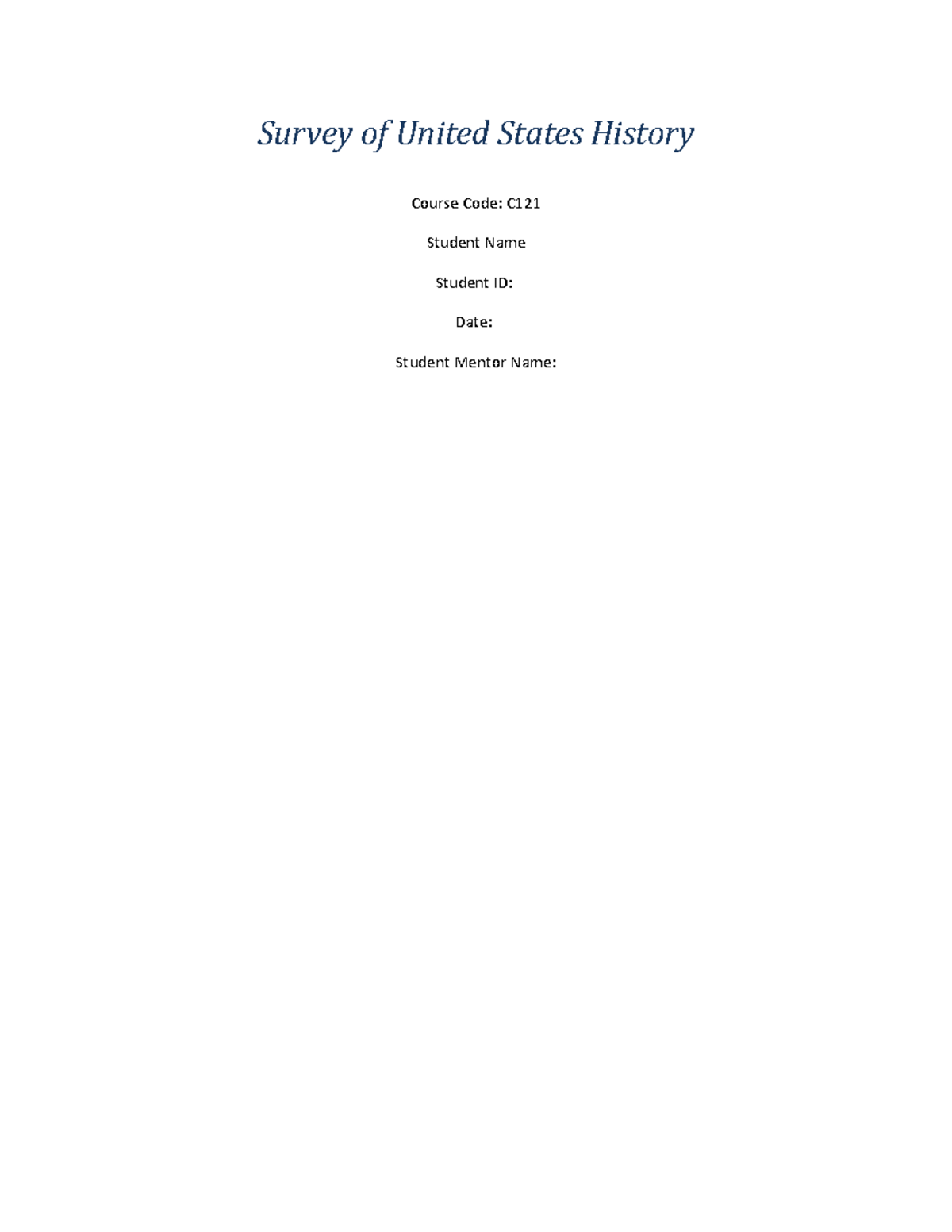 Survey of United States History Task 1 - Survey of United States ...