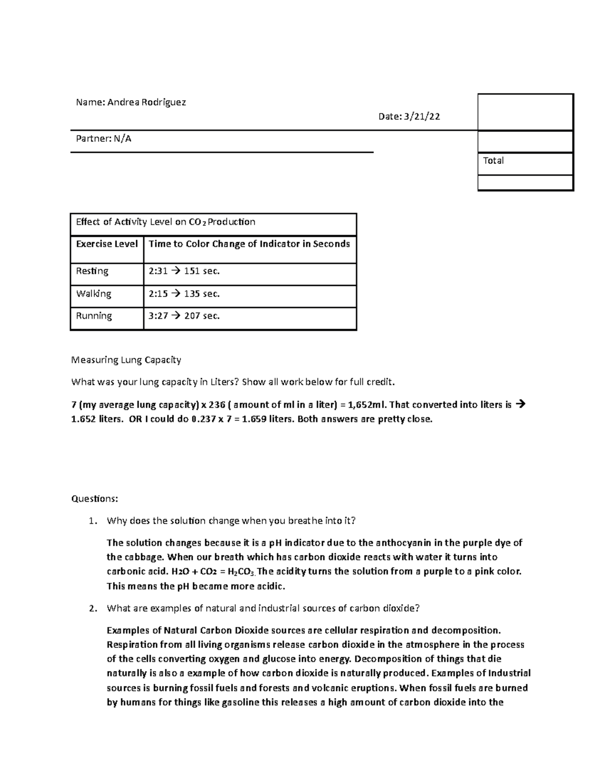 Lung capacity lab for CHEM 1405 - Name: Andrea Rodriguez Date: 3/21 ...