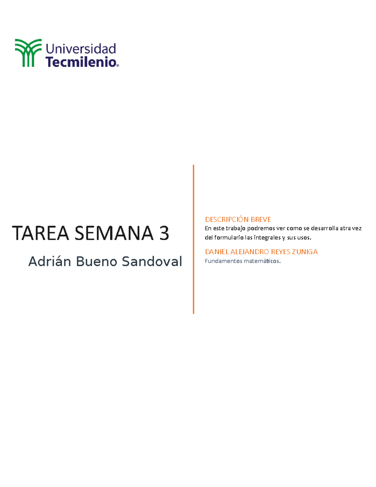Tarea semana 3 matematicas - TAREA SEMANA 3 Adrián Bueno Sandoval ...