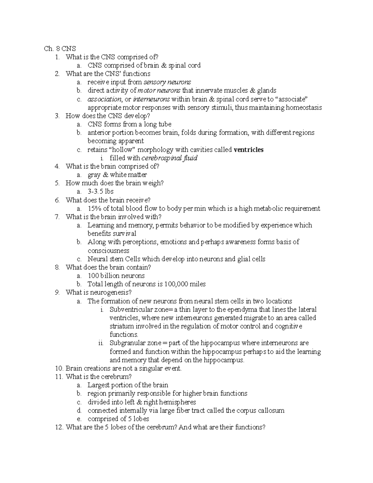 Ch. 8 CNS study guide - Lecture notes ch. 8 - Ch. 8 CNS 1. What is the ...