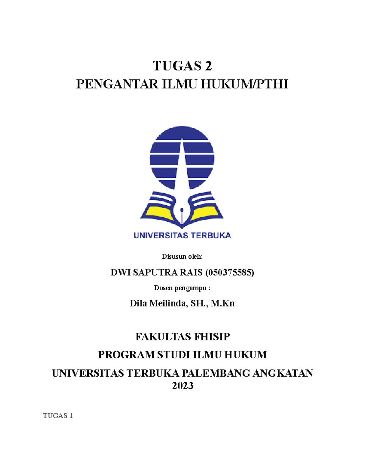 PTHI 2 - tugas tutorial 2 - TUGAS 2 PENGANTAR ILMU HUKUM/PTHI Disusun ...