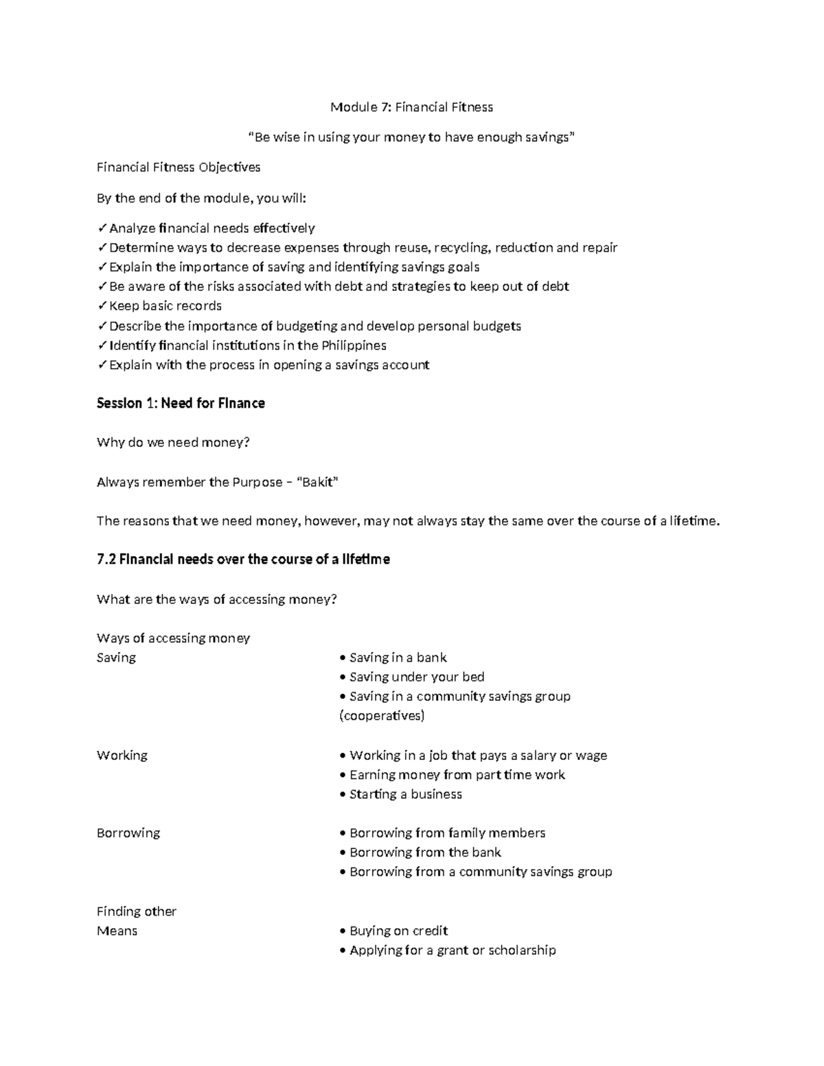 Module 7 - Module 7: Financial Fitness “Be wise in using your money to ...
