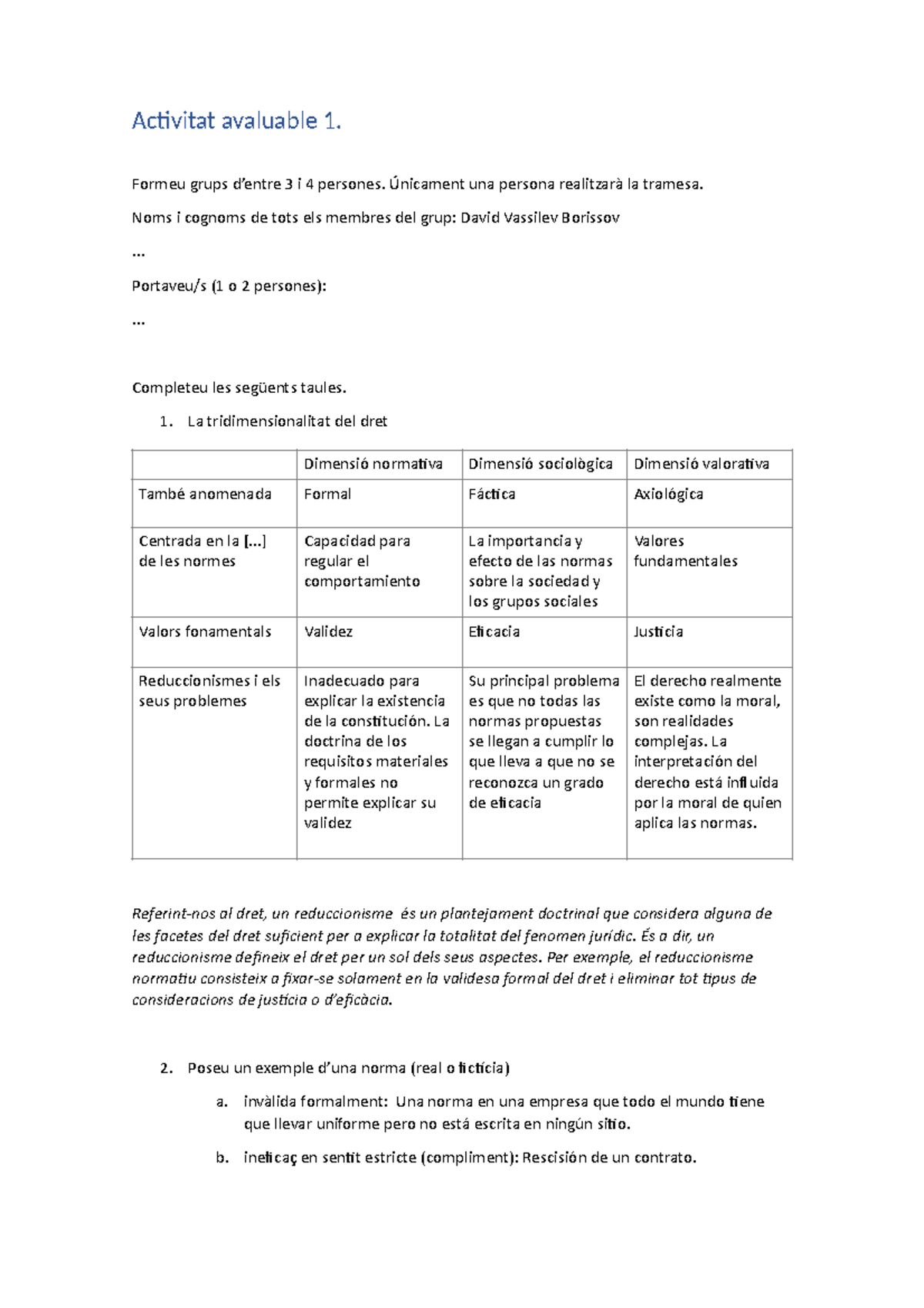Activitat avaluable 1 - trabajo que hemos tenido que realizar y que iba ...