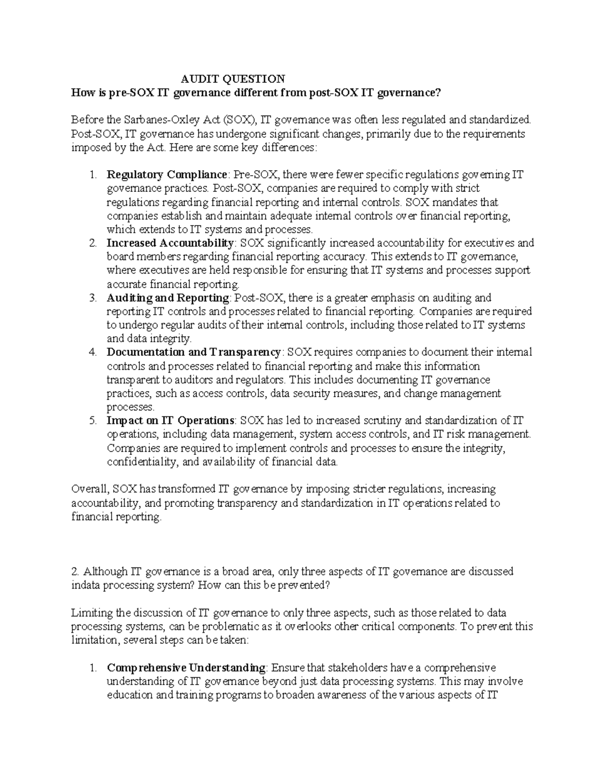 Audit Question 2 - share - AUDIT QUESTION How is pre-SOX IT governance ...