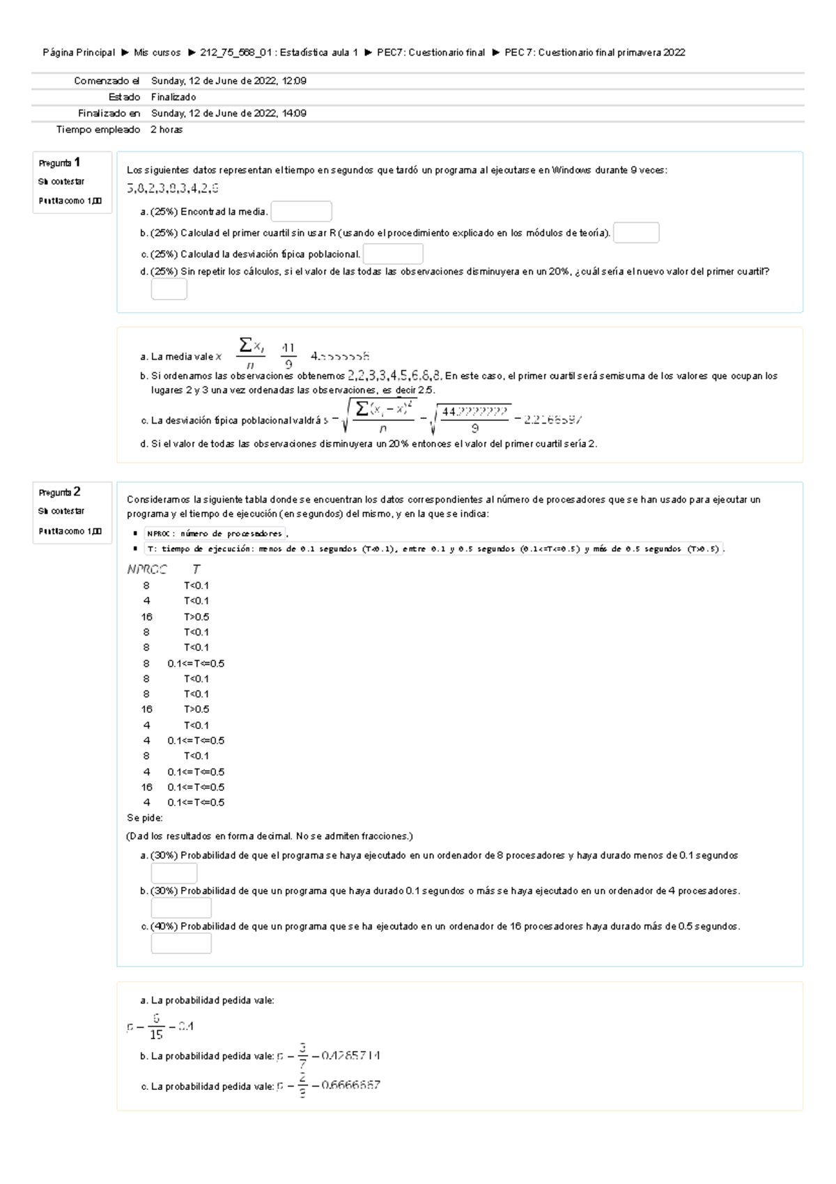 PEC 7 Cuestionario final primavera 2022 - Página Principal Mis cursos ...
