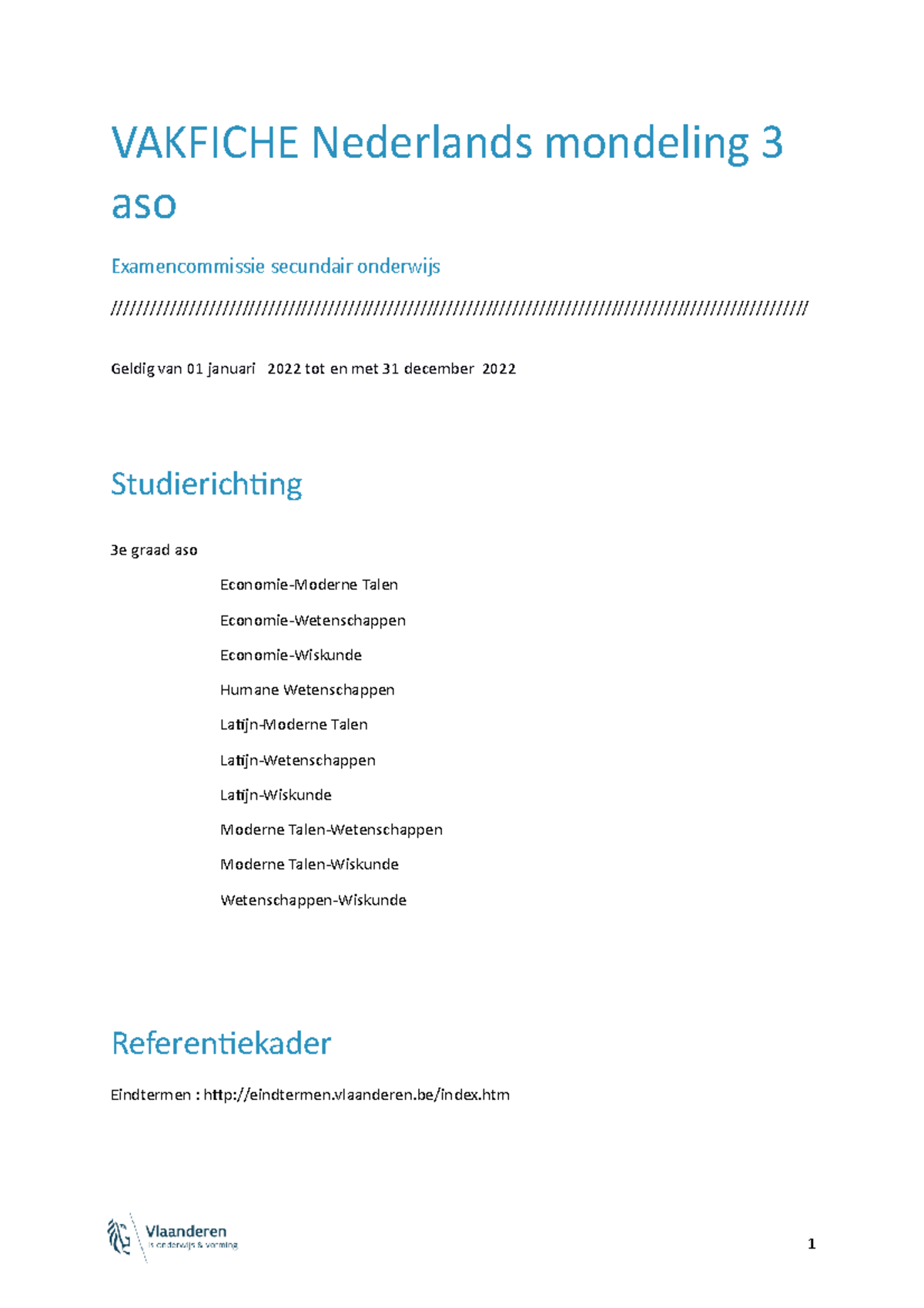 Vakfiche Nederlands mondeling 3 aso - VAKFICHE Nederlands mondeling 3 aso Examencommissie ...