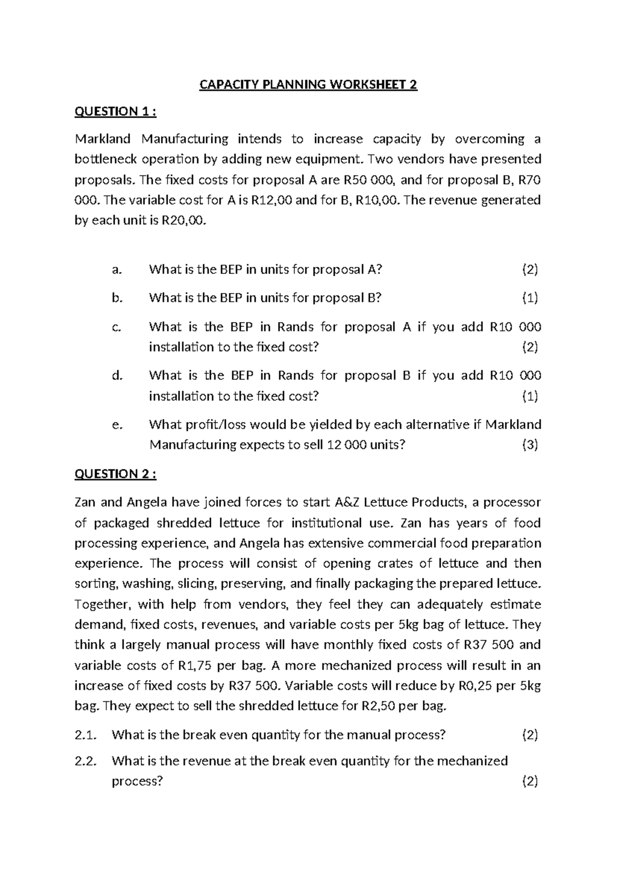 Capacity Planning W2 - CAPACITY PLANNING WORKSHEET 2 QUESTION 1 ...
