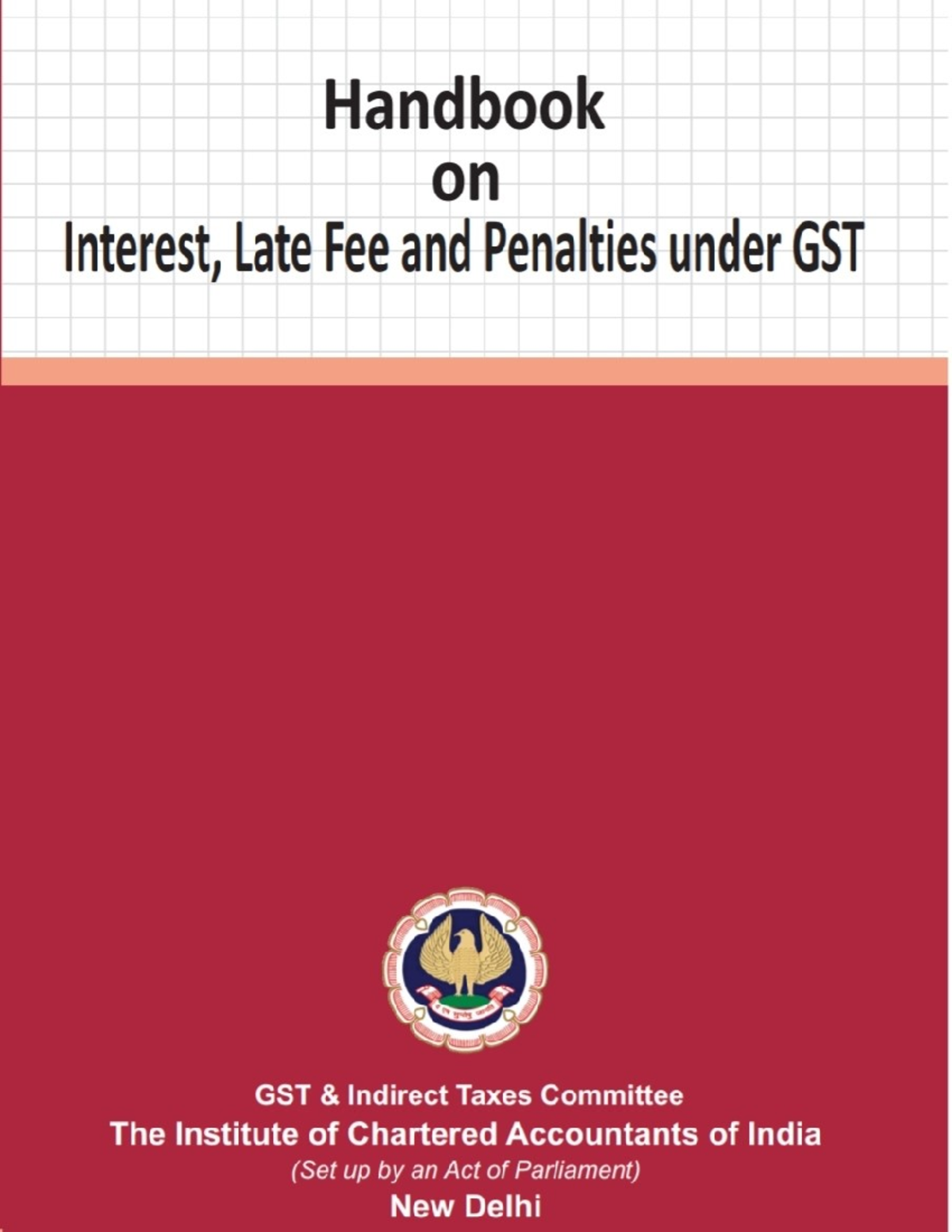 Handbook on Interest, Late Fee and Penalties under GST 04 - Foreword 1 ...