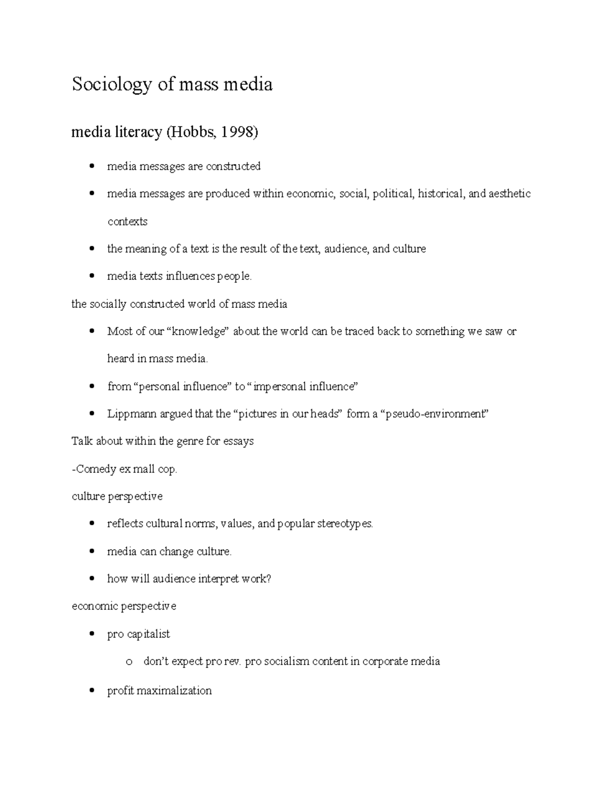 Notes 1 - Sociology of mass media media literacy (Hobbs, 1998) media ...
