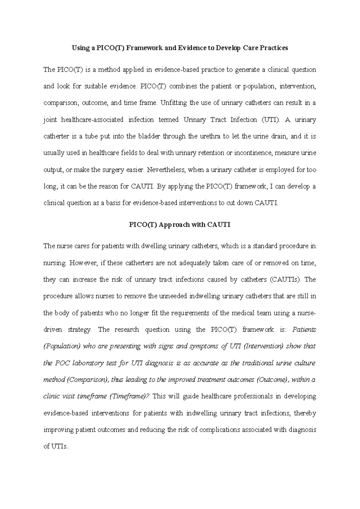 Using a PICO - Using a PICO(T) Framework and Evidence to Develop Care ...