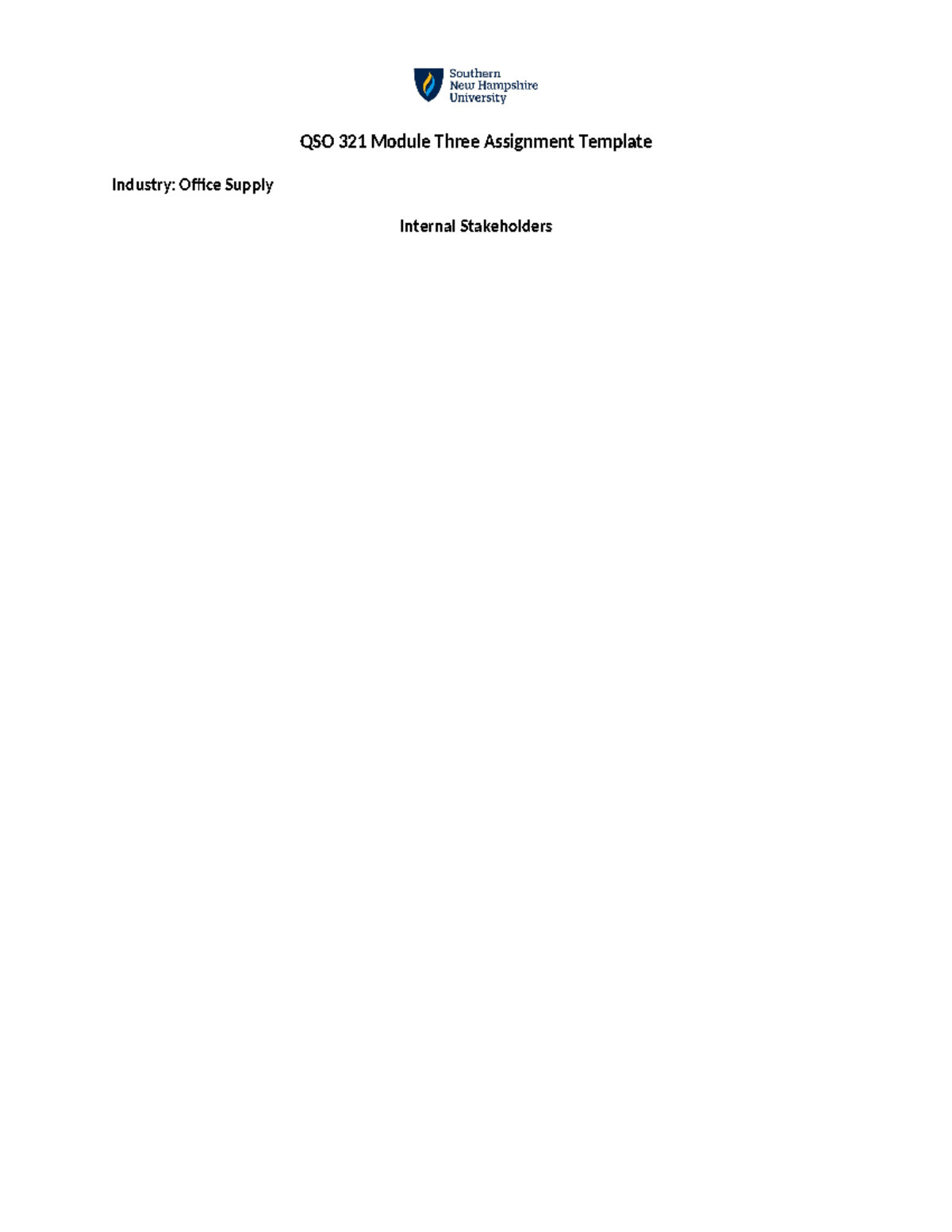 3-3 Assignment Stakeholder Roles and Responsibilities - QSO 321 Module ...