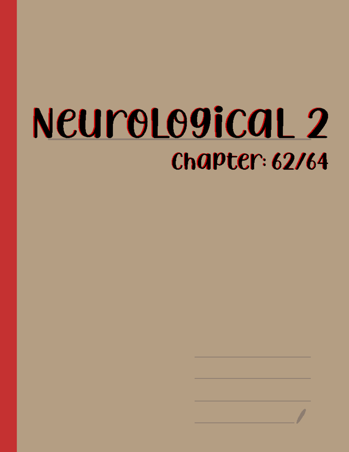 Neurological 2 Ch 62 64 - Neu rological 2Neu rological Cha pter: 62 ...