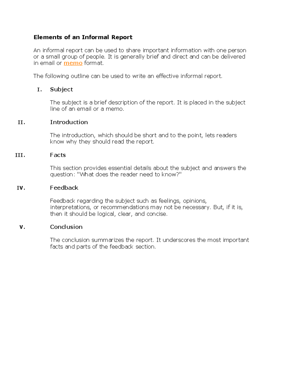 Elements of an Informal Report - It is generally brief and direct and ...