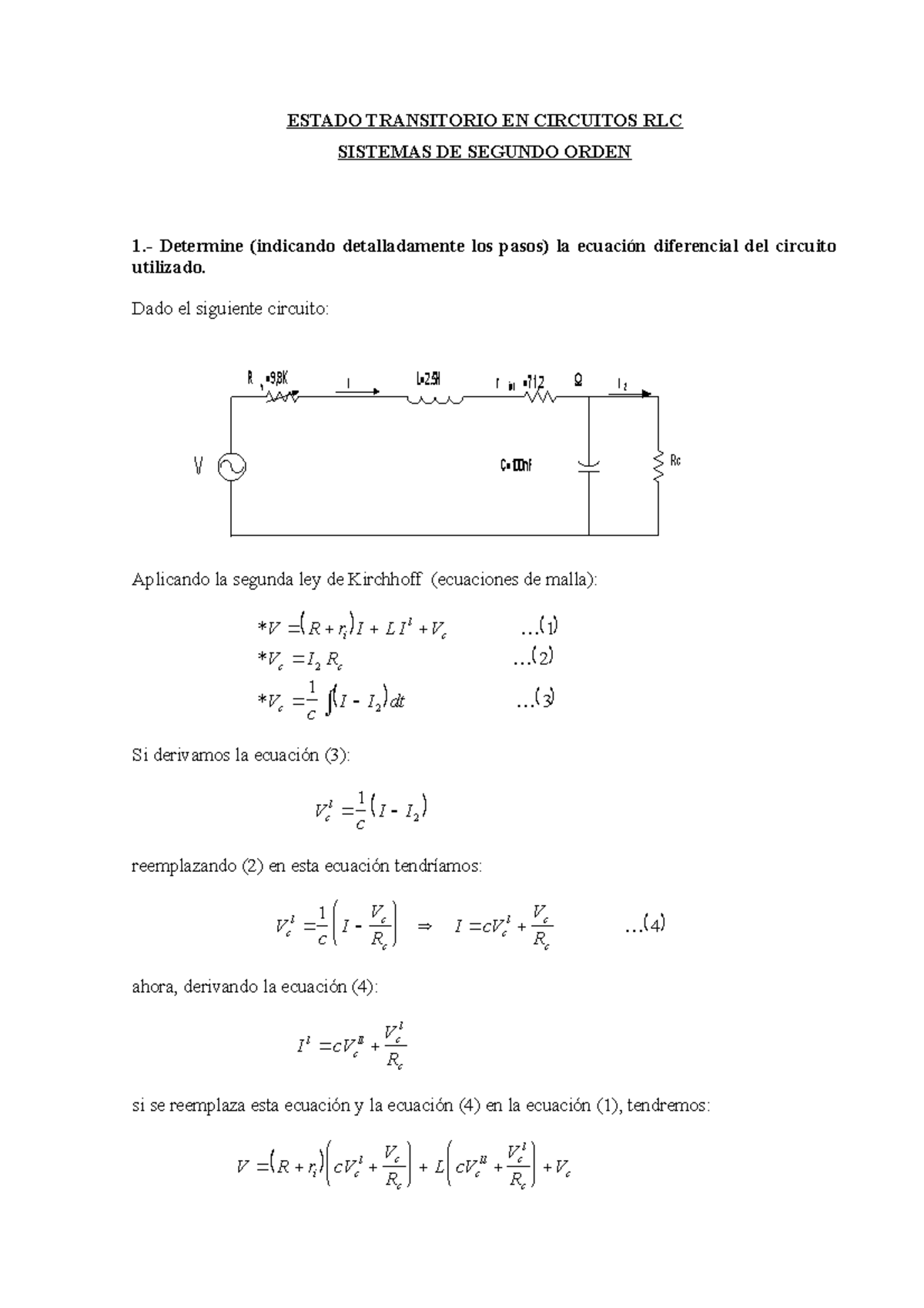 Laboratorio de circuito eléctrico uni de RLC Final - ESTADO TRANSITORIO ...