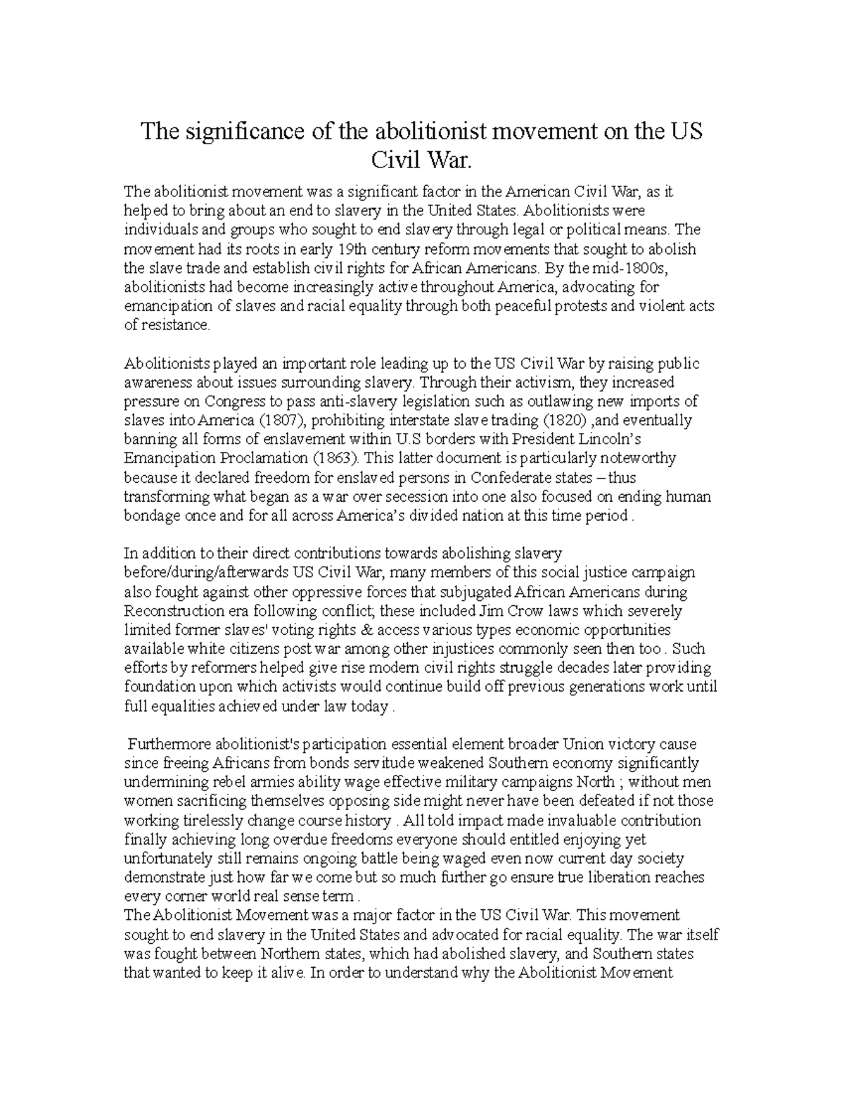 The significance of the abolitionist movement on the US Civil War ...
